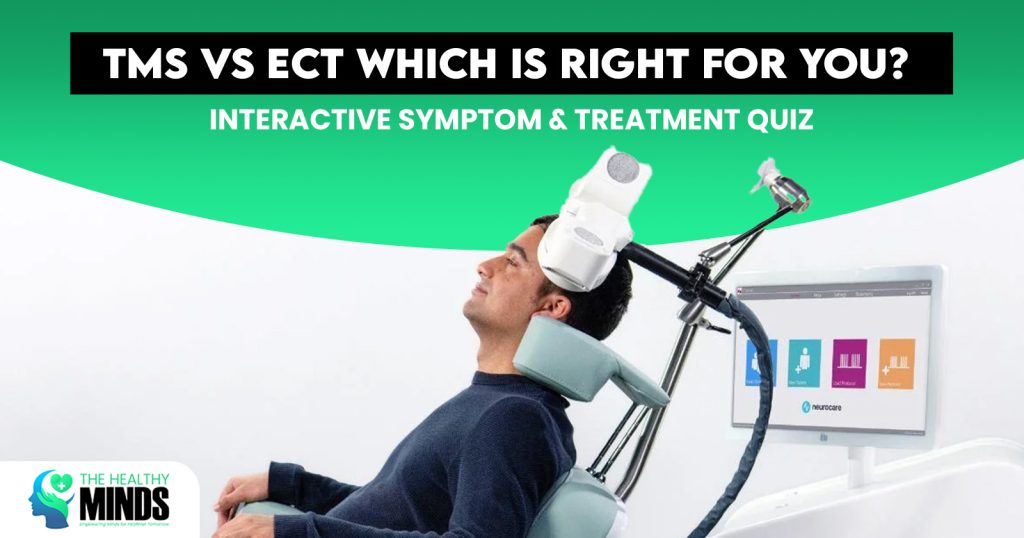 TMS vs ECT: Which Neurotherapy Delivers Best Results?
