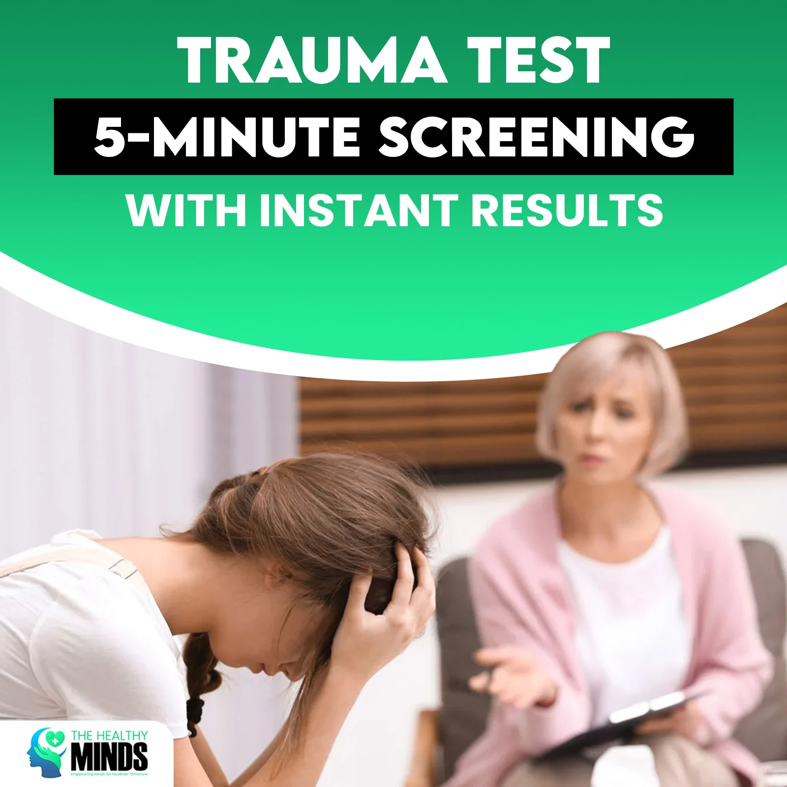 Trauma Test: 5-Minute Screening with Instant Results | The Healthy Minds